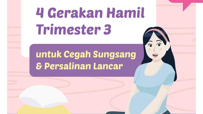 Gerakan Hamil Trimester 3 untuk Cegah Sungsang & Persalinan Lancar