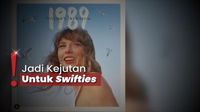 Taylor Swift Bakal Rilis Album '1989' (Taylor's Version) Oktober 2023 Taylor Swift Bakal Rilis Album '1989' (Taylor's Version) Oktober 2023