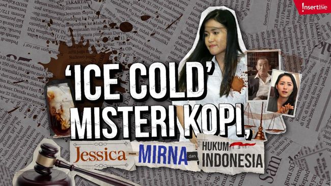 Infografis: ‘Ice Cold’ Misteri Kopi, Jessica-Mirna dan Hukum Indonesia