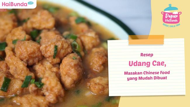 Resep Udang Cae, Masakan Chinese Food yang Mudah Dibuat