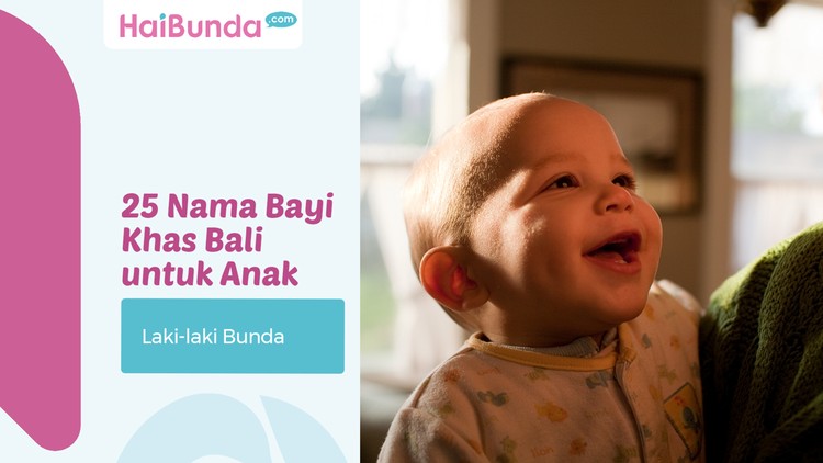 10.000+ Informasi Nama Bayi Terkini dan Terlengkap - Haibunda.com