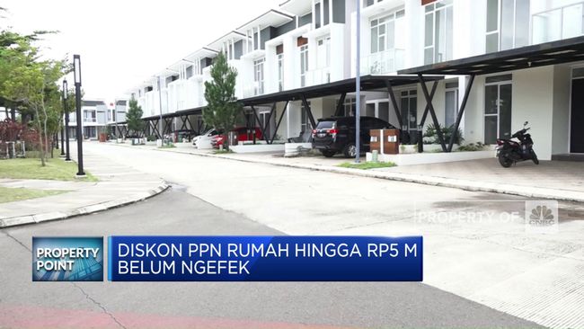 Video: Diskon PPN Rumah Sampai Rp 5 Miliar Belum Ngefek