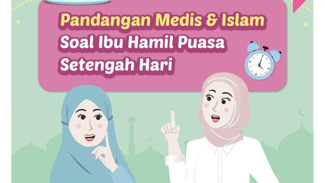 Pandangan Medis And Islam Soal Ibu Hamil Puasa Setengah Hari