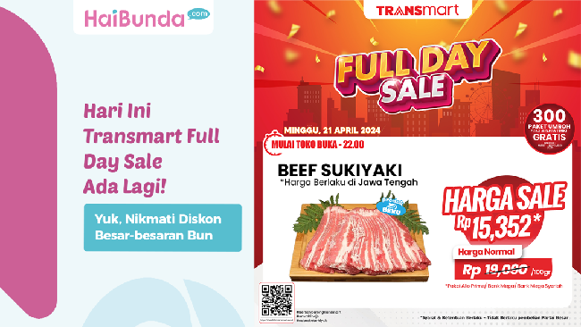 Hari Ini Transmart Full Day Sale Ada Lagi! Yuk, Nikmati Diskon Besar ...