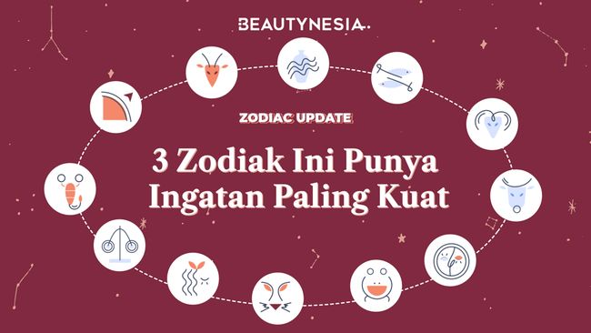 3 Zodiak Ini Punya Ingatan Paling Kuat dan Tajam