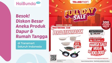 Hari Ini! Transmart Full Day Sale Pesta Diskon Produk Rumah Tangga ...