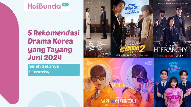 5 Rekomendasi Drama Korea Yang Tayang Juni 2024, Salah Satunya Hierarchy