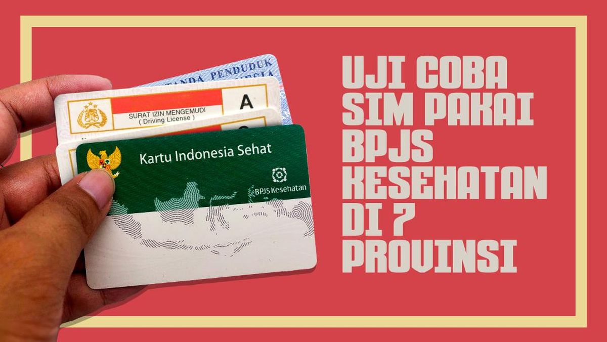 INFOGRAFIS: Uji Coba SIM Pakai BPJS Kesehatan Mulai 1 Juli 2024