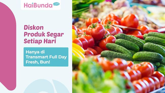 Diskon Produk Segar Setiap Hari Hanya di Transmart Full Day Fresh, Bun!