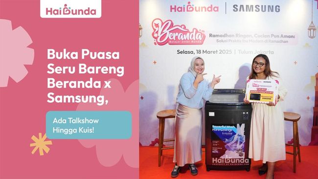 Buka Puasa Seru Bareng Beranda x Samsung, Ada Talkshow Hingga Kuis!