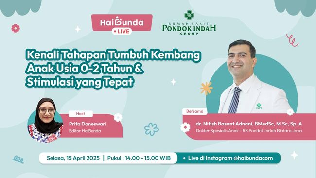 Ngobrol Soal Tumbuh Kembang Anak Usia 0-2 Tahun & Cara Stimulasi yang ...
