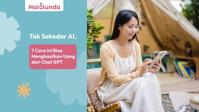 Tak Sekedar AI, 7 Cara ini Bisa Menghasilkan Uang dari Chat GPT