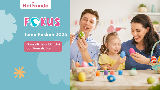 Tema Paskah 2025: Damai Kristus Dimulai dari Rumah, Bun