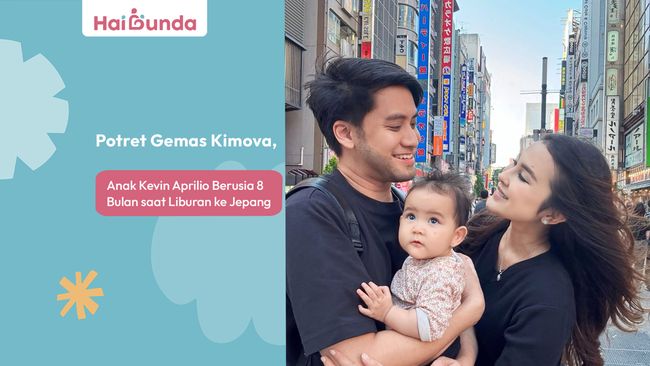 Potret Gemas Kimova, Anak Kevin Aprilio Berusia 8 Bulan saat Liburan ke Jepang