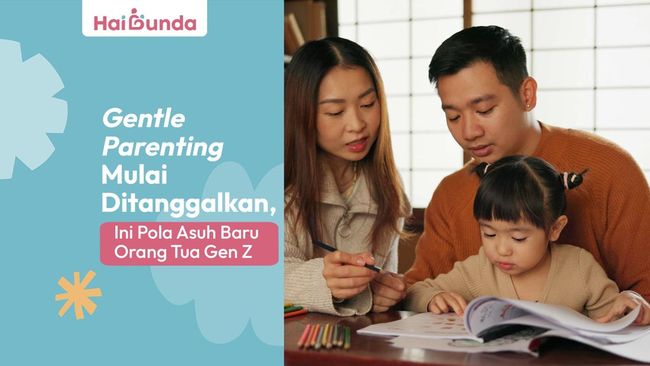 Gentle Parenting Mulai Ditanggalkan, Ini Pola Asuh Baru Orang Tua Gen Z