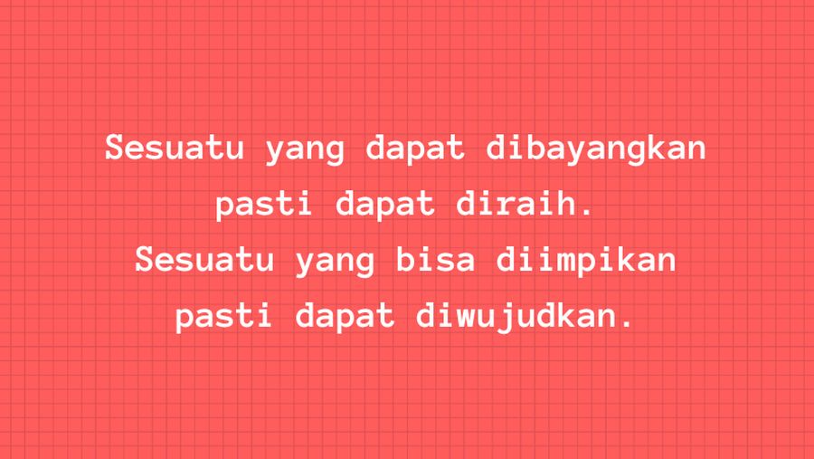 100 Contoh Motto Hidup Terbaik Singkat, Keren, Lucu, dan Bermakna