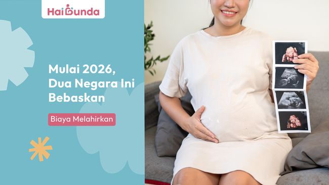 Mulai 2026, Dua Negara Ini Bebaskan Biaya Melahirkan