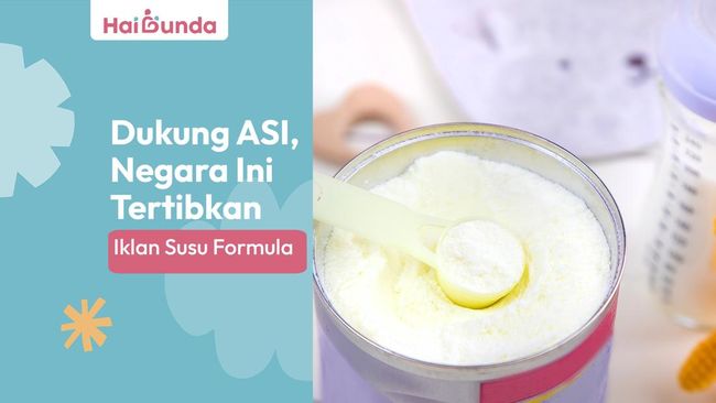 Dukung ASI, Negara Ini Tertibkan Iklan Susu Formula