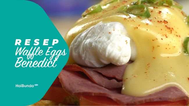Resep Waffle Eggs Benedict