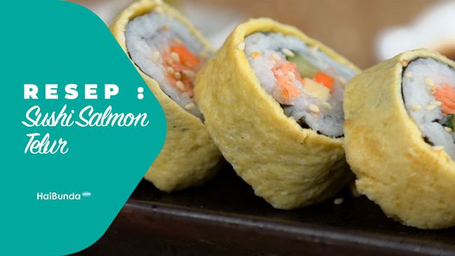 Resep Sushi Salmon Telur