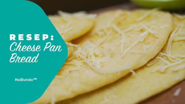 Resep Cheese Pan Bread