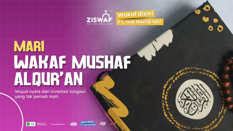 Wakaf Mushaf Al-Qur'an | ziswafctarsa.id